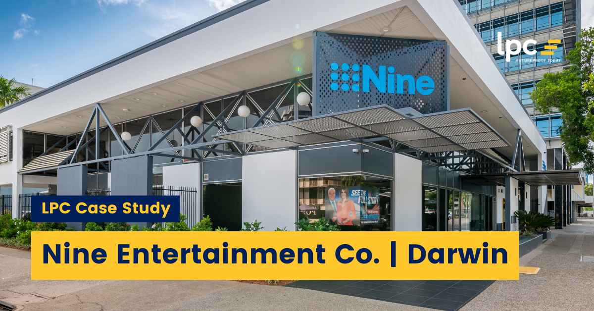 Nine Entertainment Co. Darwin | LPC Case Study | Case Studies | LPC
